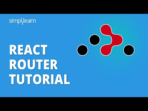 React Router Tutorial | React Router Explained | What Is React Router? | React Tutorial| Simplilearn