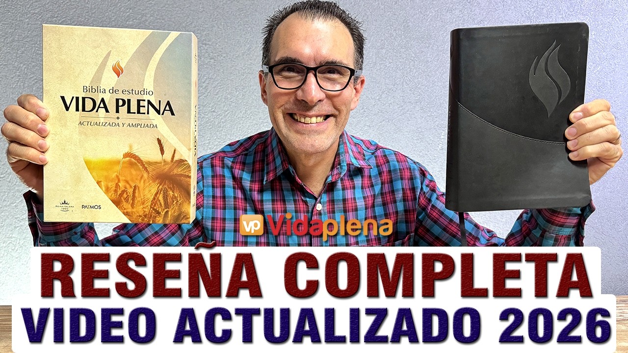 BIBLIA DE ESTUDIO VIDA PLENA ACTUALIZADA Y AMPLIADA | Ed. PATMOS | Reseña Completa AÑO 2026