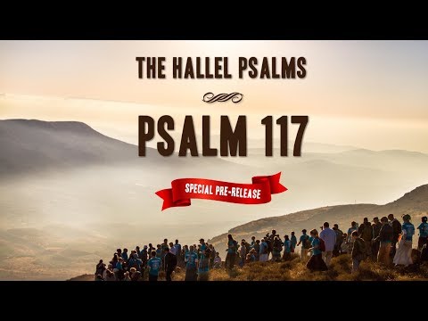 Everyone Everywhere Praise the Lord – Psalm 117 | Growing with God