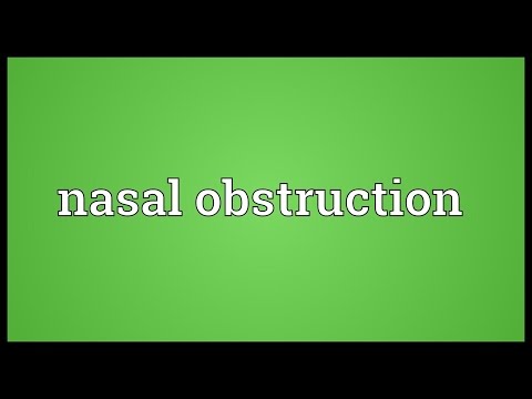 Nasal obstruction Meaning