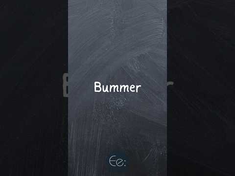 Bummer 😕 What Does It Mean? by English explained #phrases #expression #meaning #explanation #tips