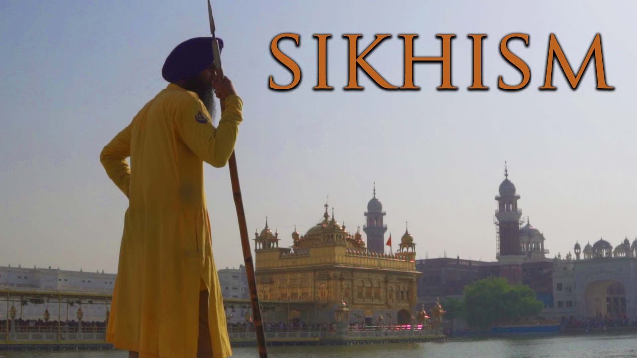 Understanding Sikhism: A Comprehensive Overview of Beliefs and ...