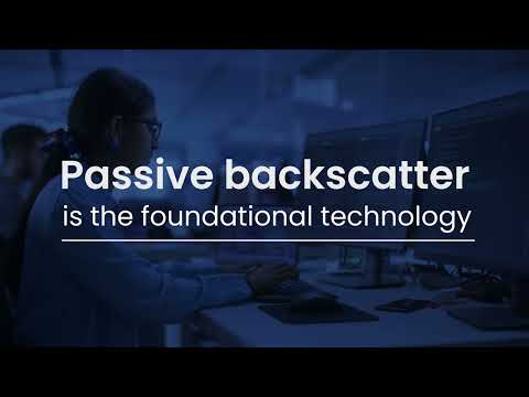 Our Technology Explained: Passive Backscatter