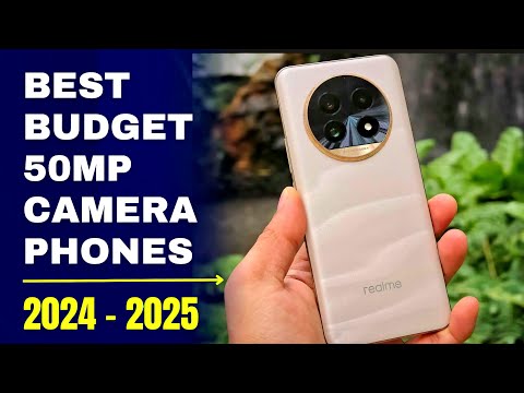 Top 5 : Budget 50MP Camera Phones in 2024 & 2025