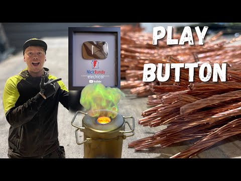 Limited Copper Play Button Build, Metal casting Electrician tries