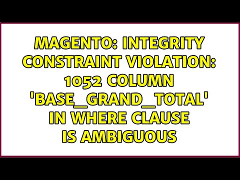 Integrity constraint violation: 1052 Column 'base_grand_total' in where clause is ambiguous