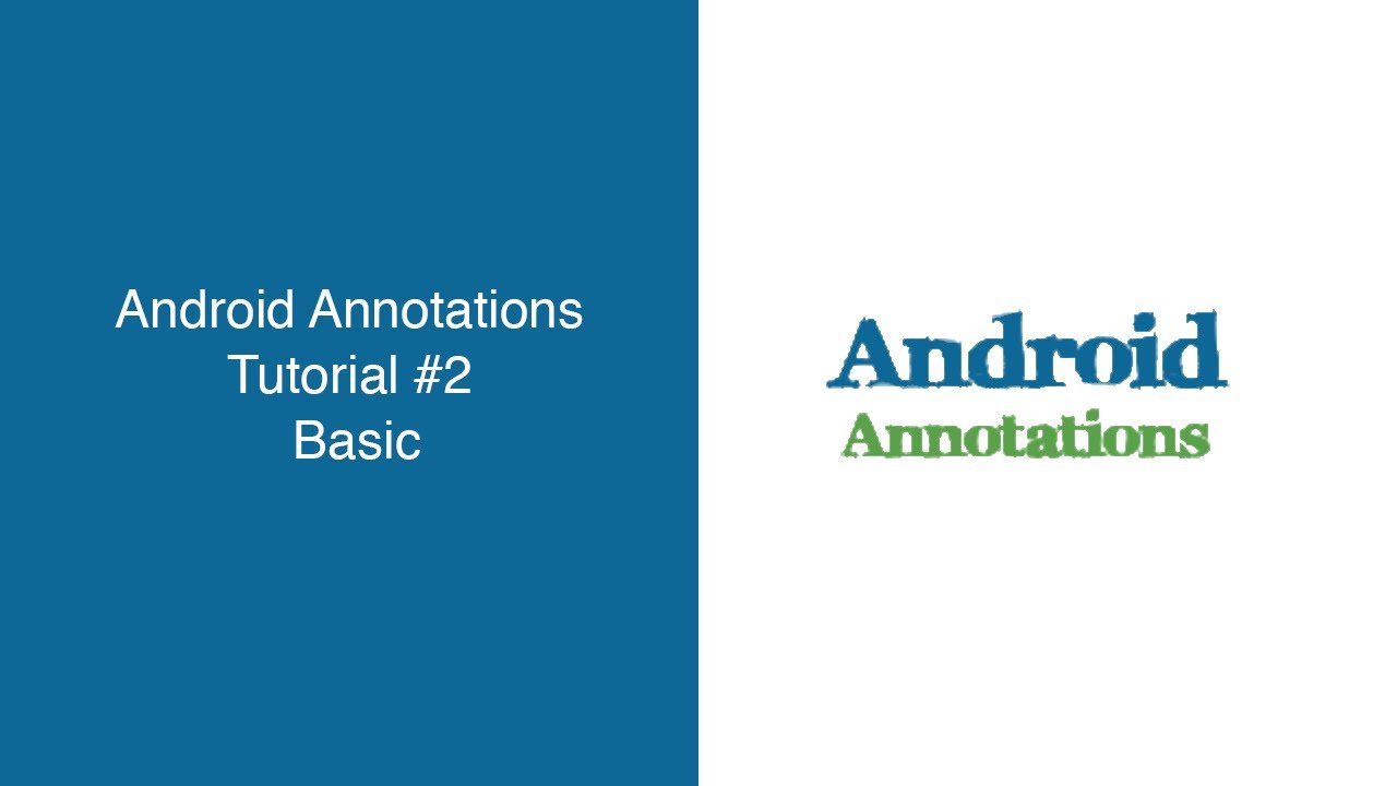 Android Annotations Tutorial #2 | Basic