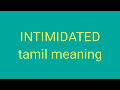 INTIMIDATED tamil meaning/sasikumar