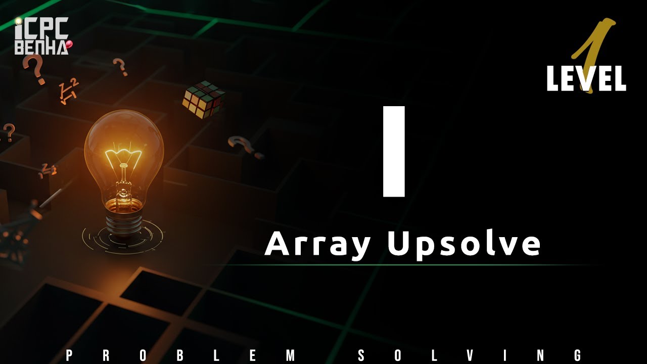 Problem I | Array Sheet Upsolve