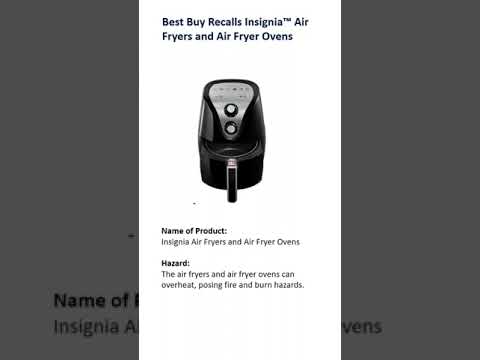 Best Buy Recalls Insignia™ Air Fryers and Air Fryer Ovens #shorts