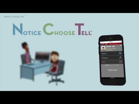 Introducing Notice-Choose-Tell