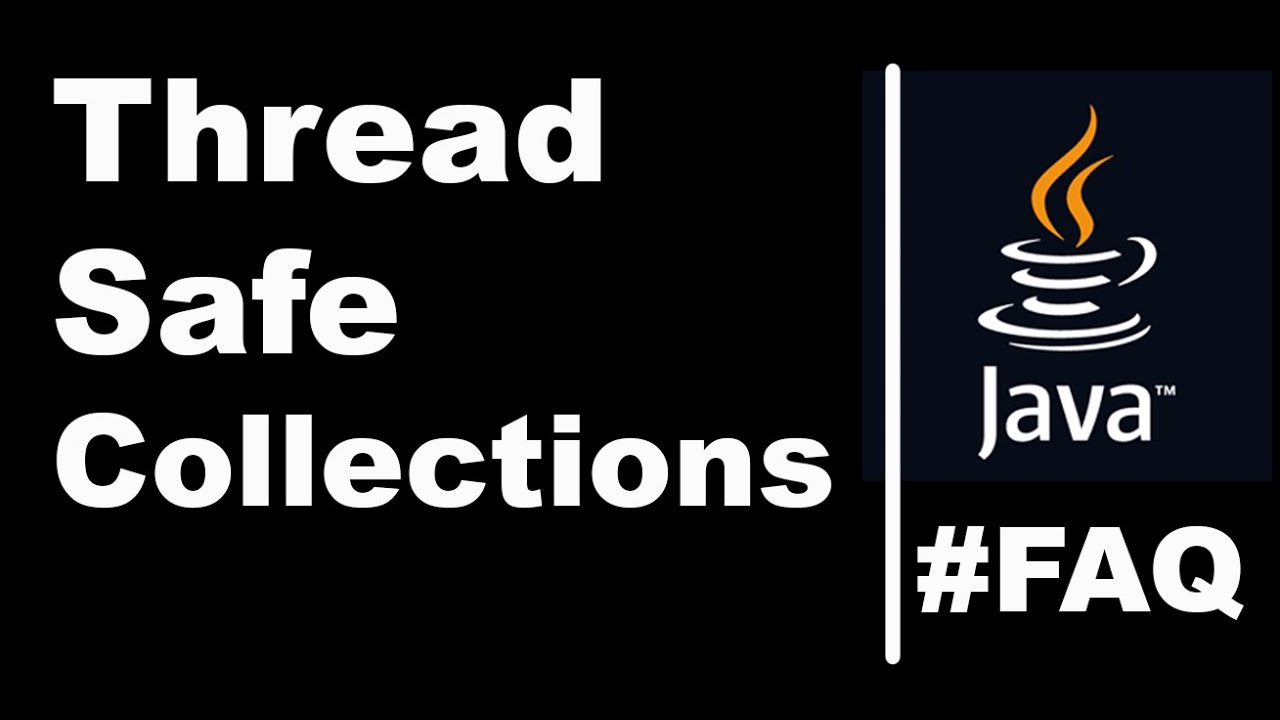 Thread safe collections in java..? | Frequently asked interview question