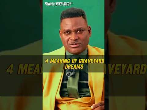 4 MEANING OF GRAVEYARD DREAMS #spiritual #dreammeaning #prophetic