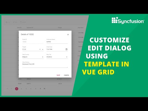 Learn Customize Edit Dialog using Template in Vue Grid - Mind Luster