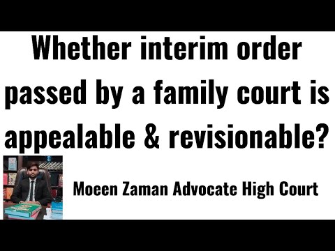 Interim order# Appealable or revisionable #Passed by Family Court.
