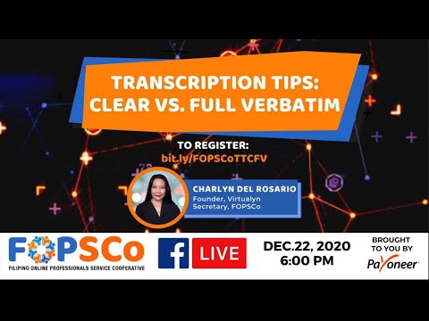 Transcription Tips: Clear vs. Full Verbatim | FOPSCo Academy