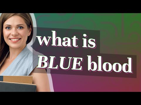 Blue blood | meaning of Blue blood