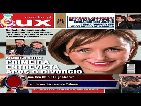 Ana Rita Clara E Hugo Madeira - e filho em discussão no Tribunal