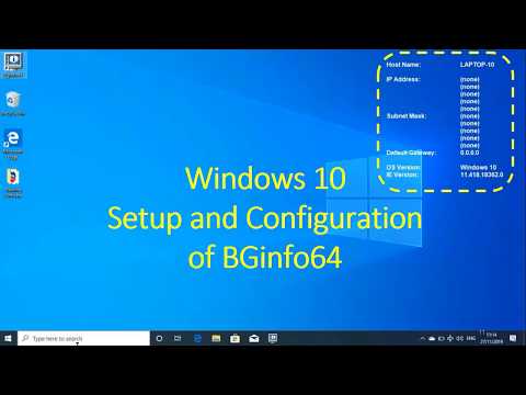 windows 10 - Setting and Configuring - BGinfo