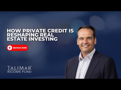 How Private Credit Is Reshaping Real Estate Investing