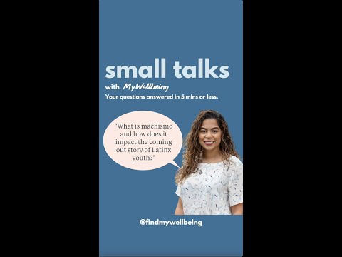 What is Machismo & How Does It Impact the Coming Out Story of Latinx Youth? - Ep. 49 Small Talks