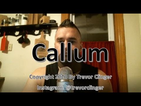 How To Pronounce Callum