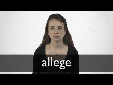 ALLEGE 释义 | 柯林斯英语词典