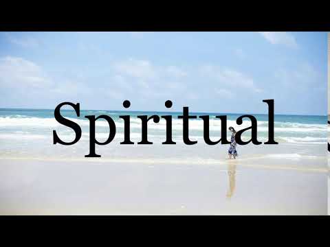 How To Pronounce Spiritual🌈🌈🌈🌈🌈🌈Pronunciation Of Spiritual