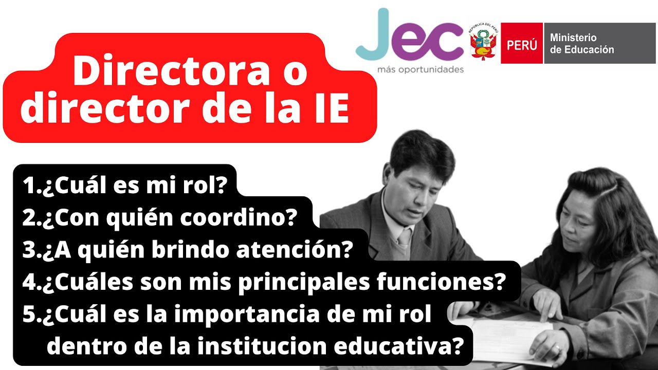 🔴Orientaciones para [DIRECTORES] en  [II. EE. JEC] 👉PRINCIPALES FUNCIONES👈MINEDU 2022