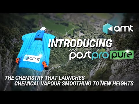 Introducing PostPro Pure: The Chemistry that Launches Chemical Vapour Smoothing to New Heights