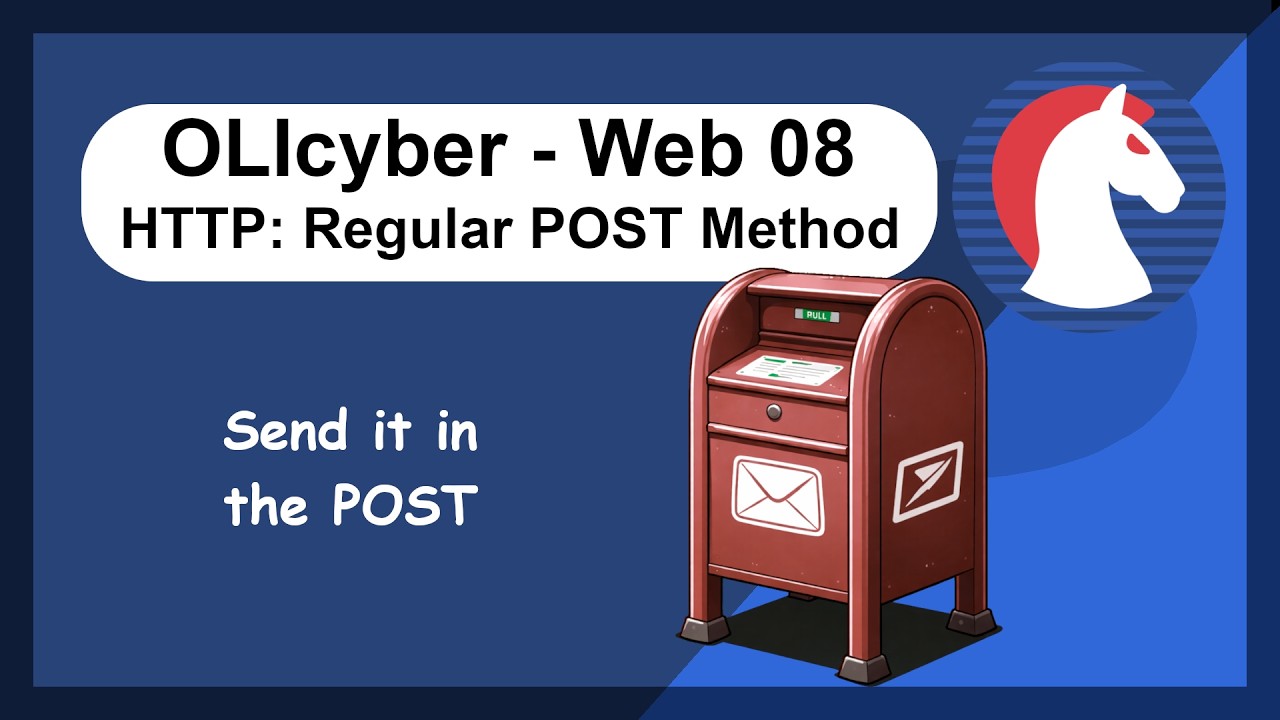 OLIcyber - Intro - Web App - Web 08 - HTTP: Regular POST Method