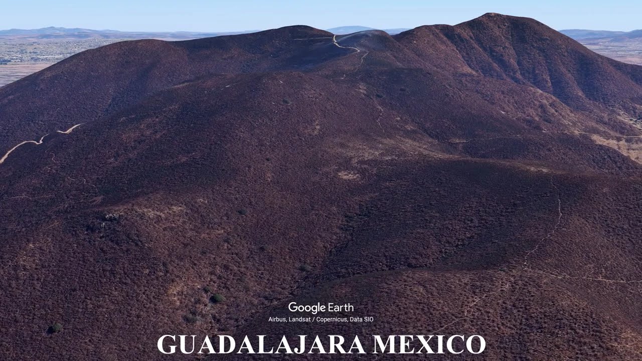 Geography of a High-Altitude Basin City – Guadalajara Mexico  #googleearthstudio