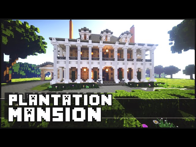 Classic Southern Mansion #2 -- Comeback post! Minecraft Map