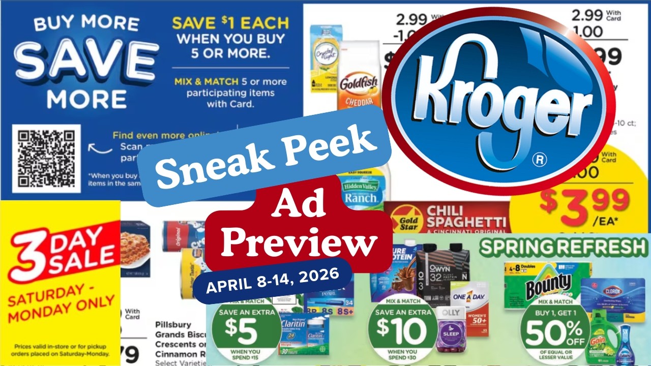 *3 DAY SALE* Kroger SNEAK PEEK Ad Preview for 4/8-4/14 | MEGA SALE, Weekly Dig, Beauty Event, & MORE