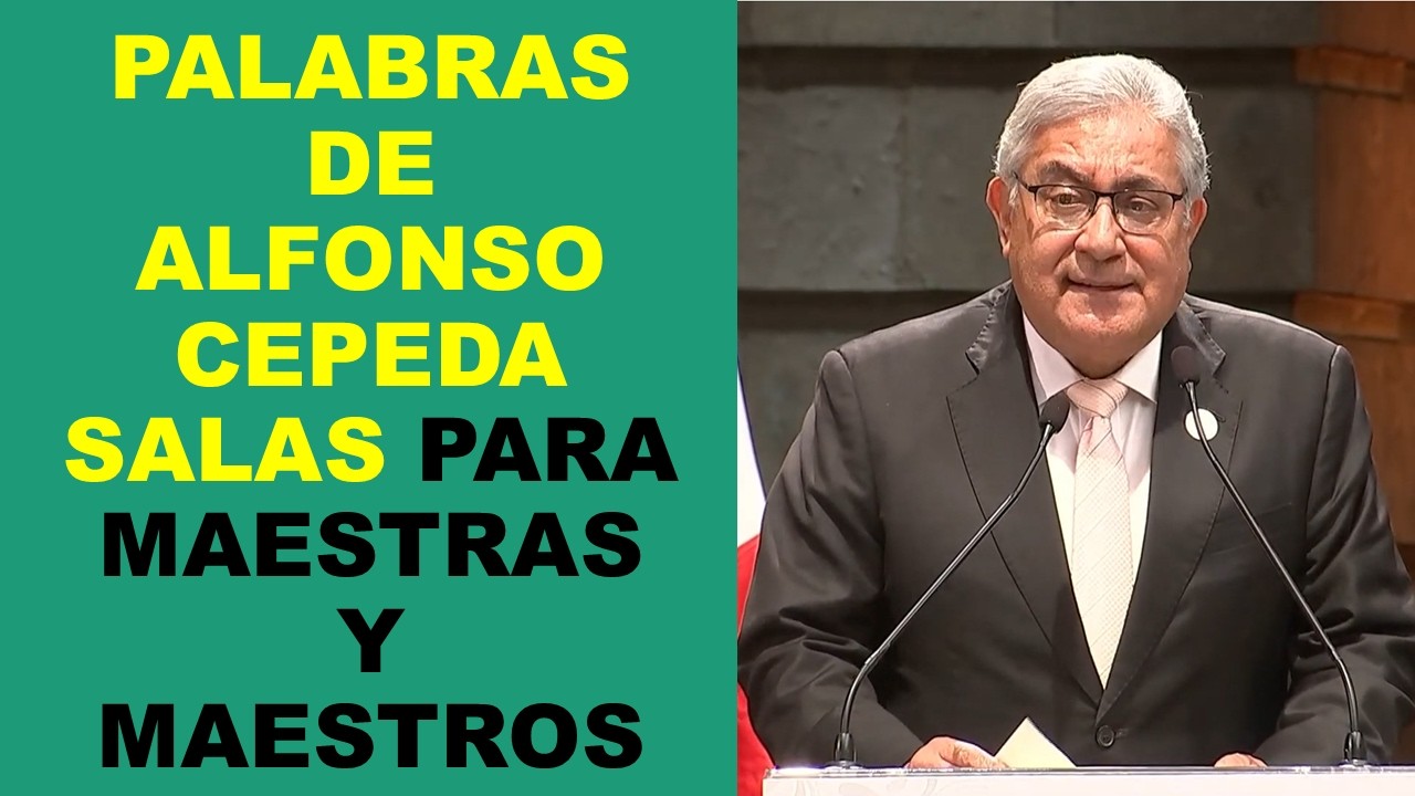 I am a teacher: Words from Alfonso Cepeda Salas for teachers