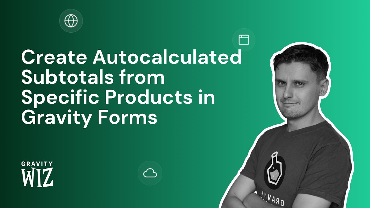 Create Autocalculated Subtotals from Specific Products in Gravity Forms