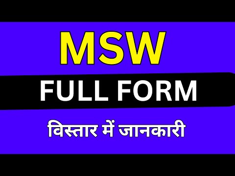 MSW full form in Medical