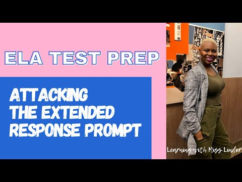 ELA Test Prep: Attacking the Extended Response Prompt
