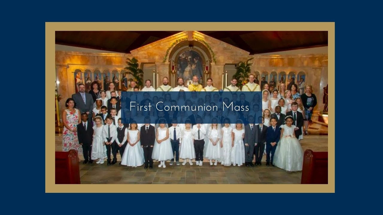 First Communion 4/30