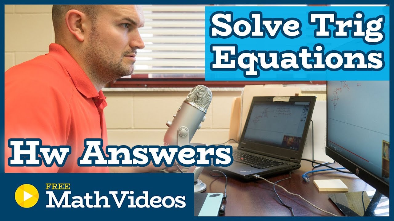 Homework Solving Trigonometric Equations