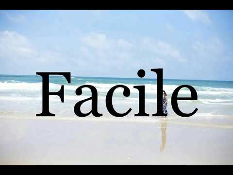 How To Pronounce Facile🌈🌈🌈🌈🌈🌈Pronunciation Of Facile