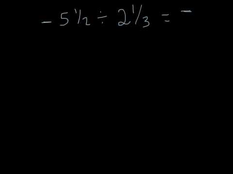 Dividing Fractions and Mixed Numbers