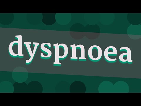 DYSPNOEA pronunciation • How to pronounce DYSPNOEA