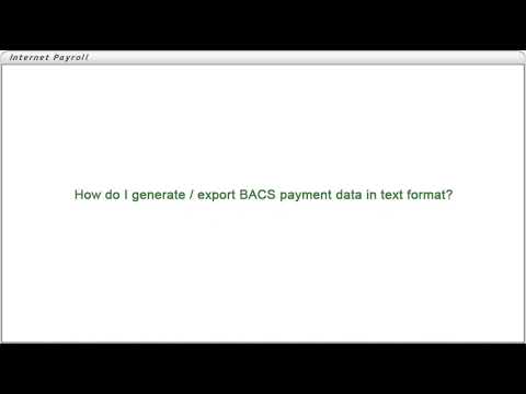 How do I generate / export BACS payment data in text format?
