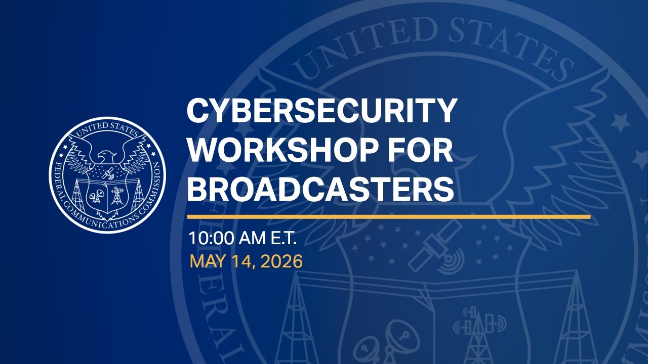 Cybersecurity Workshop for Broadcasters