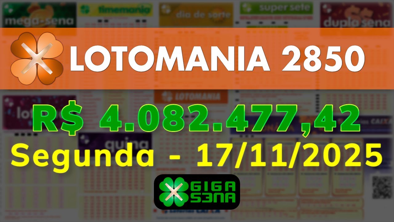 Resultado da Lotomania 2850, Segunda-feira, 17/11/2025 | GIGA-SENA
