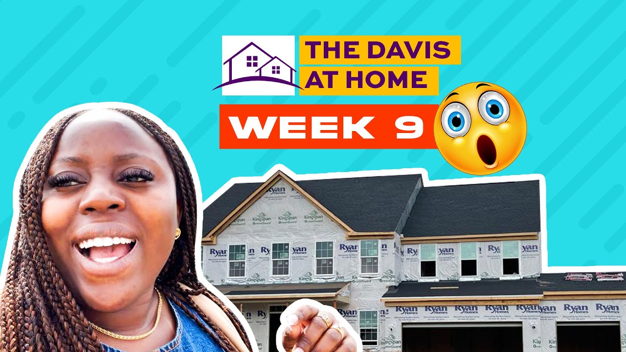 Week 9 Update 2021| Building Our New Construction Home| Ryan Homes Normandy