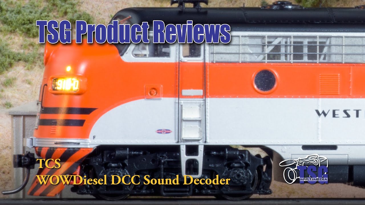 HO Scale WOWDiesel DCC Decoder TCS Product Review