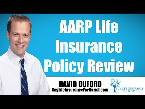 AARP Life Insurance Policy Review