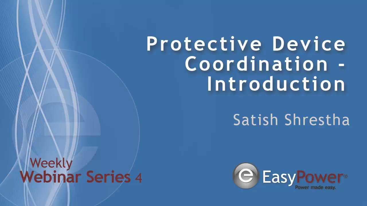EasyPower Protective Device Coordination Intro